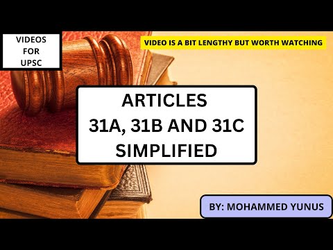 Articles 31A, 31B and 31C Simplified #UPSC