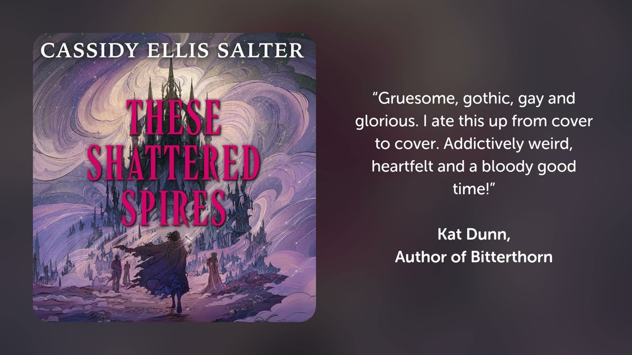 These Shattered Spires (Audiobook Excerpt)