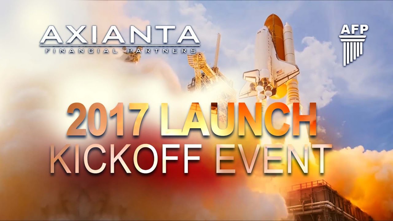 AXIANTA's 2017 LAUNCH KICKOFF EVENT