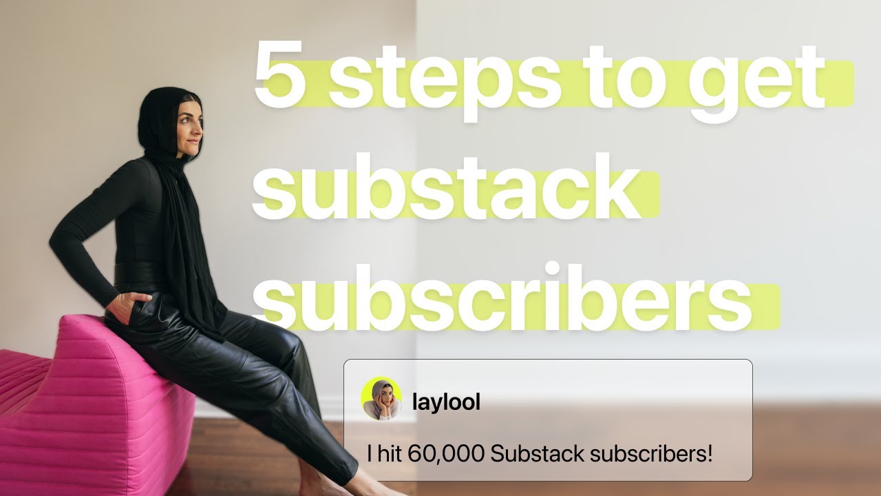 Substack: How I got subscribers when I first started 
