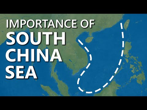 Why is the South China Sea so important?