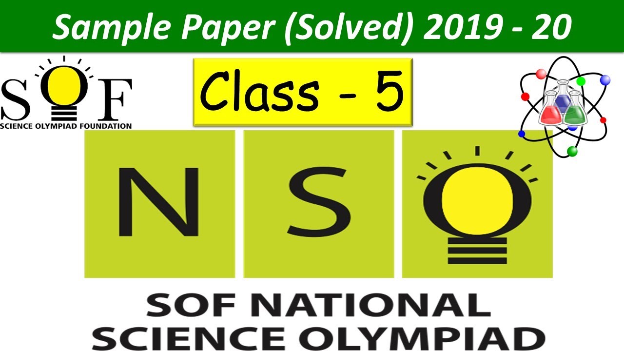Class - 5 NSO |  National Science Olympiad Exam |  Solved Sample Paper Of 2019-2020  |  SOF-NSO
