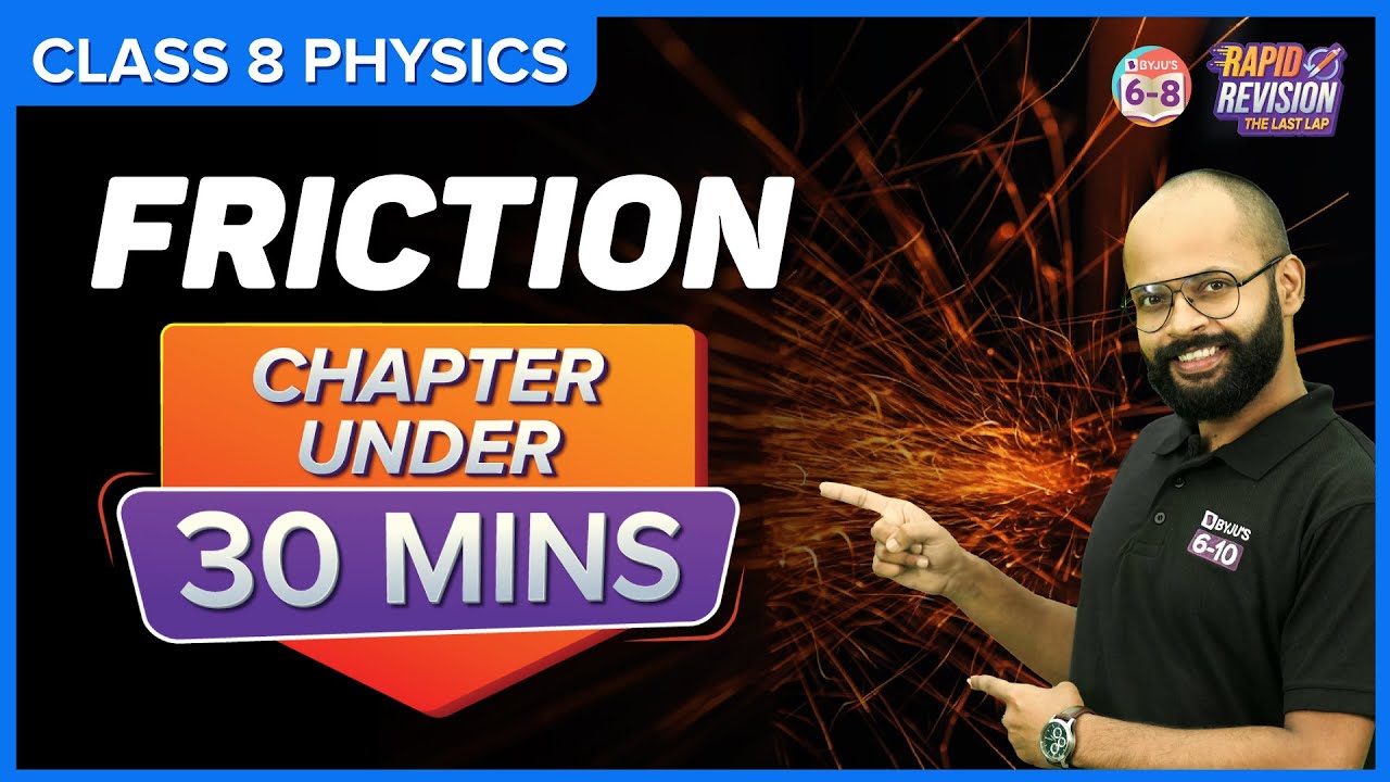 Friction | Full Chapter Revision under 30 mins | Class 8 Science