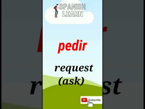 Request (Ask) in Spanish language