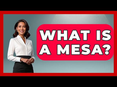 What Is A Mesa? - Exploring Campgrounds