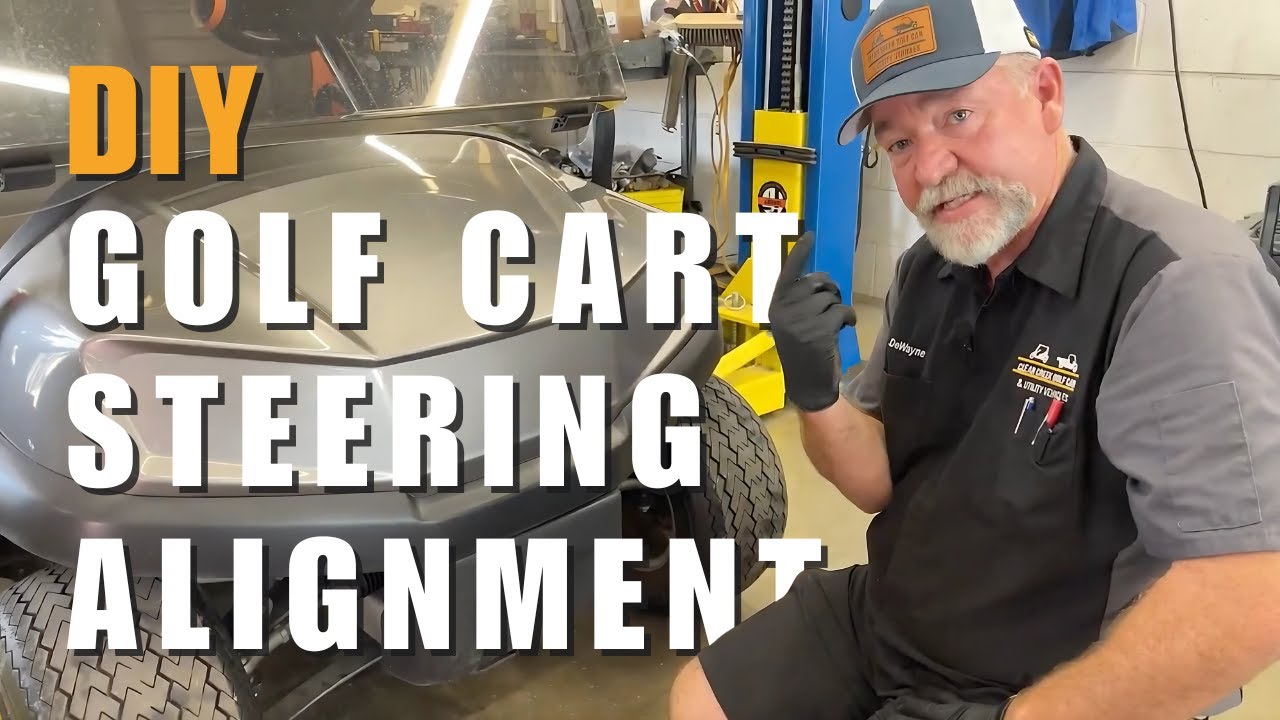 DIY Golf Cart Steering Wheel Alignment