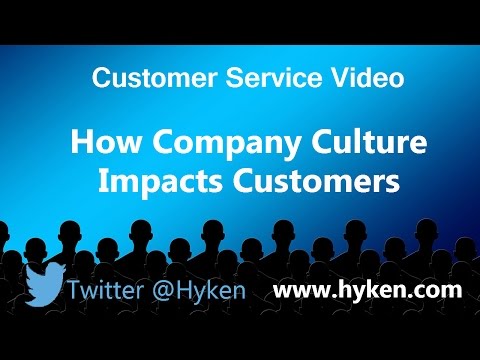 How Company Culture Impacts Customers