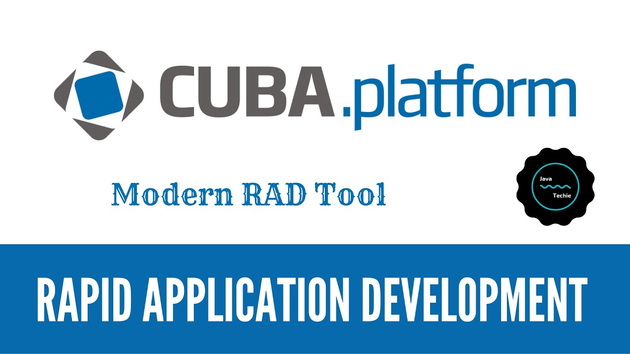 CUBA.platform | Rapid Application Development Tool | javatechie