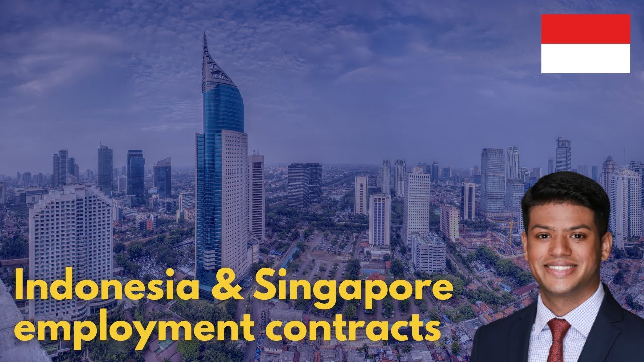 How to draft employment contracts in Indonesia & Singapore?