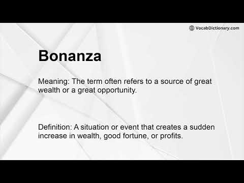 Bonanza Meaning