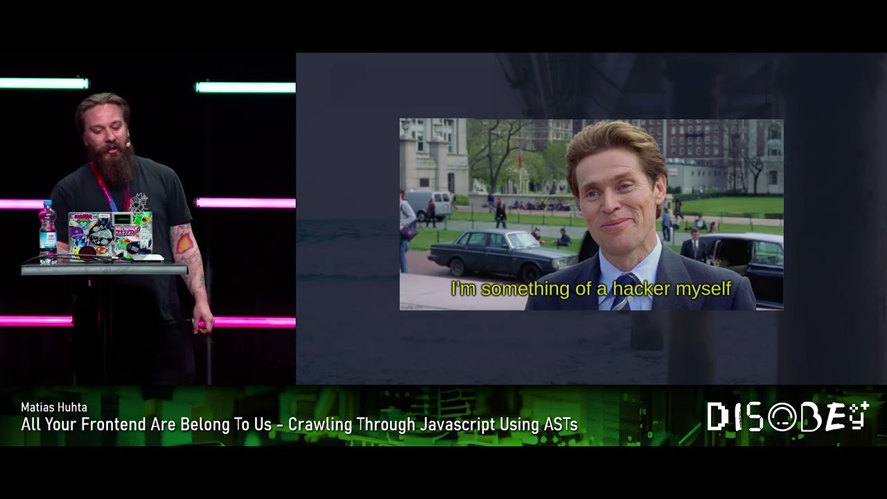 [D24] All Your Frontend Are Belong To Us - Crawling Through Javascript Using ASTs - Matias Huhta