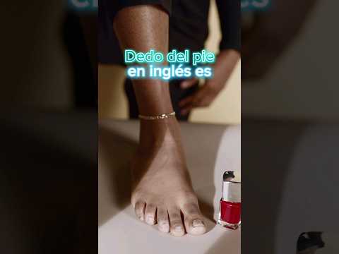 Domina tu Vocabulario: DEDO DEL PIE EN INGLÉS | Interpretación Consecutiva Medica de Excelencia