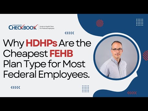 Are High Deductible Health Plans the Right FEHB Plan for You?