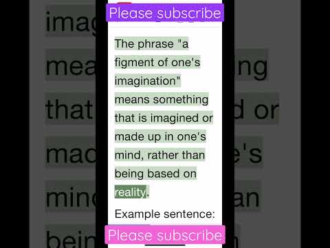 a figment of one’s imagination #englishidioms #learnenglish #shorts