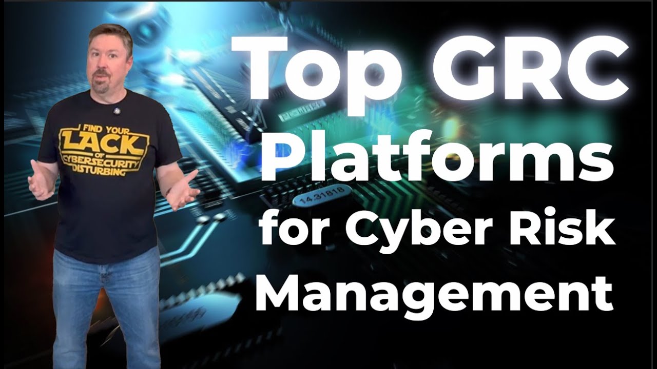 GRC Cyber Compliance Platforms