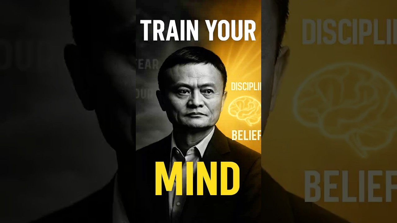 Train Your Mind for Success | Jack Ma Motivational Speech