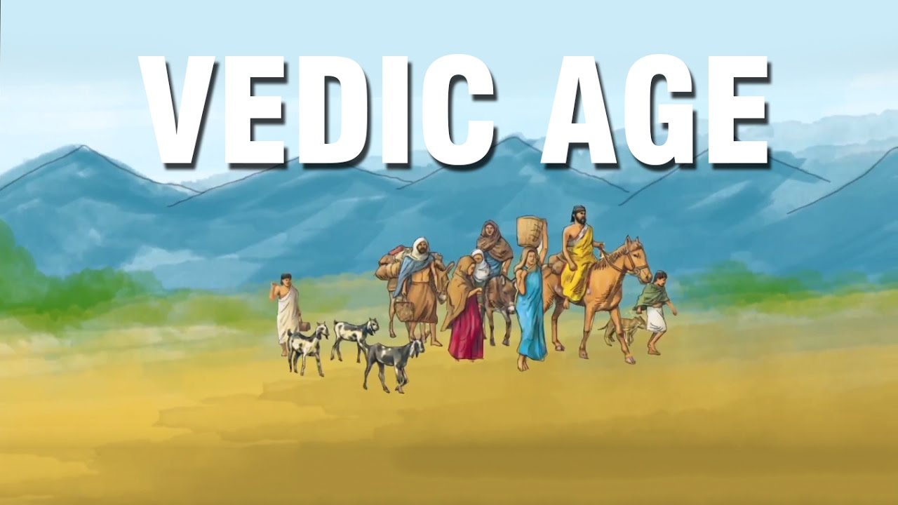 Vedic Age, History