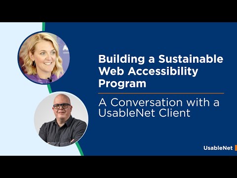 Building a Sustainable Web Accessibility Program