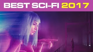 SCI-FI MOVIES That Will Blow You Away in 2017