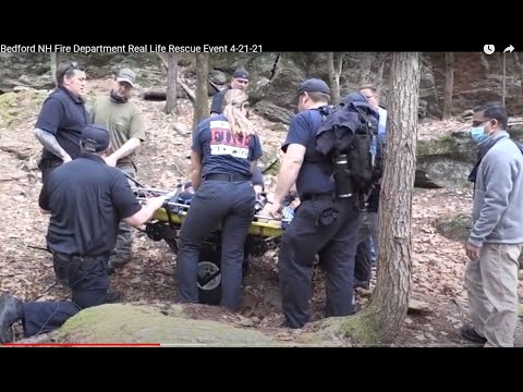Bedford NH Fire Department Real Life Rescue Event 4-21-21