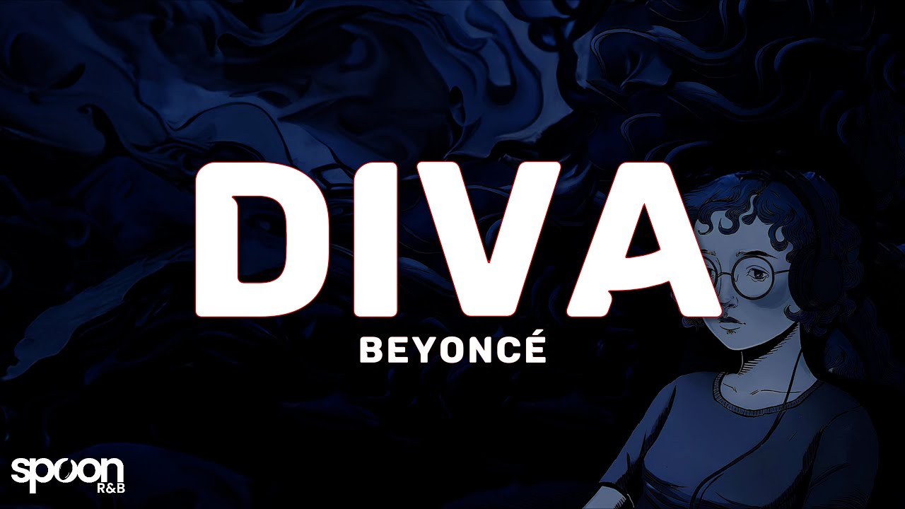 Beyoncé - Diva (Lyrics)