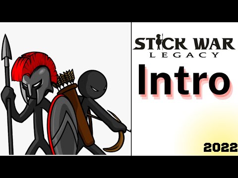 STICK WAR LEGACY INTRO (2022)