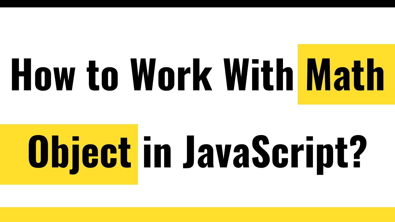 ✅ JavaScript Object | JavaScript Math Object | JavaScript Math.round | JavaScript Primitive data