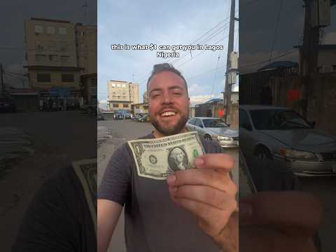 What you can buy with $1 in Lagos, Nigeria