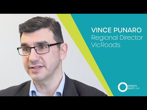 North East Link: Vince Punaro, Regional Director, VicRoads