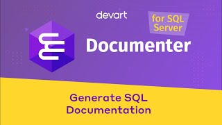 dbForge Documenter for SQL Server Software - 2025 Reviews, Pricing & Demo