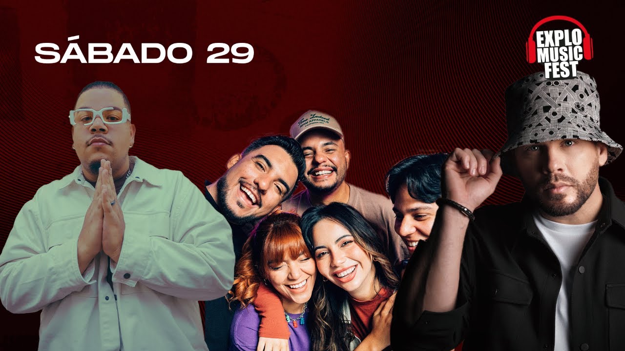 EXPLO MUSIC FEST 2025,  Sábado 28 de junio 2025.