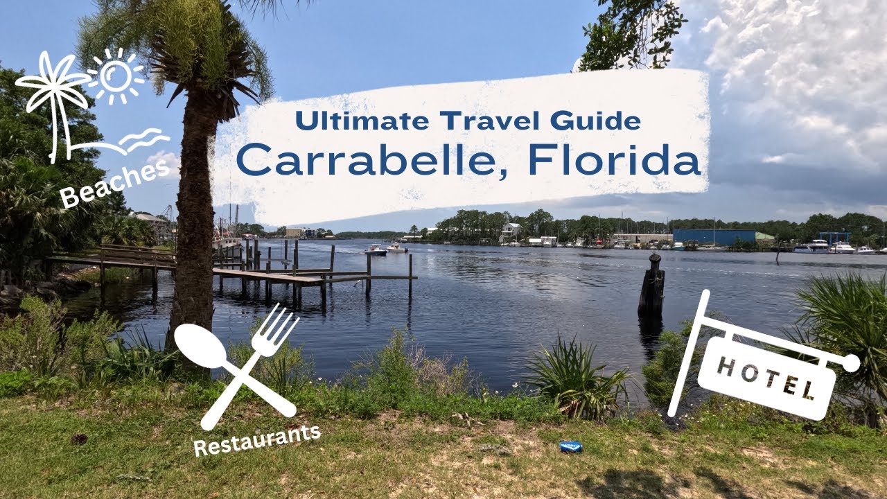 Carrabelle, Florida: The Ultimate Travel Guide