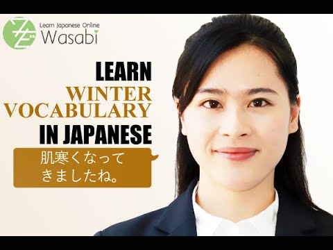 Learn Winter Vocabulary in Japanese | Learn Natural Japanese with Wasabi
