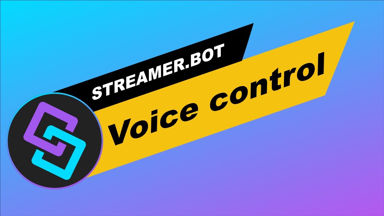 Streamer.Bot: Voice control Overview