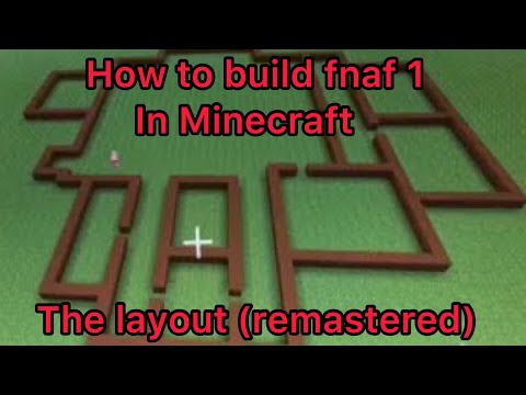 Fnaf 1 Layout (REMASTERED) In Minecraft