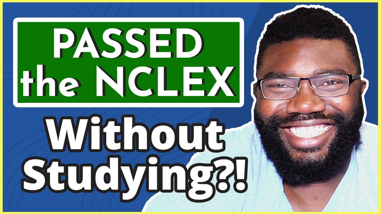 Passing the NCLEX Without Studying — Is that Possible?
