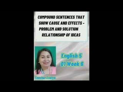 Compound Sentences that Show Cause and Effect-Problem and Solution