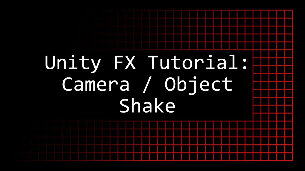 Unity Tutorial - Screen / Object shake.