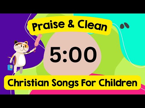 🎵 5 Minute Countdown - House Cleaning Timer | Christian Songs For Kids 🧼🕔