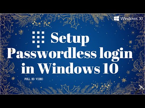 Setup Passwordless login in Windows 10