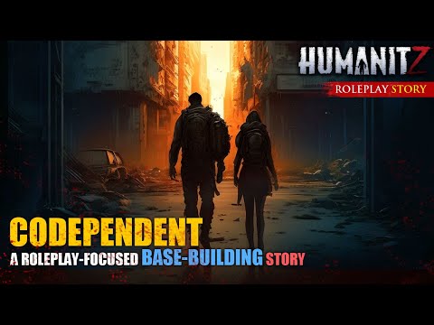 Steam Community :: Video :: HumanitZ - CODEPENDENT. A Roleplay-Focused ...