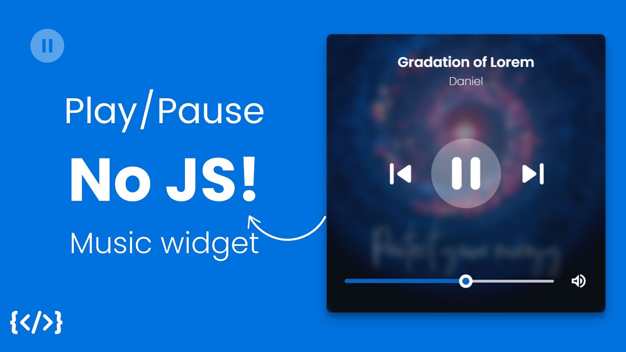 Create Music Player Widget using HTML CSS only!