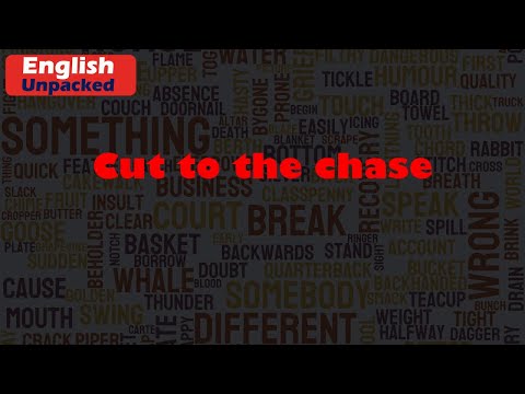 Cut to the chase