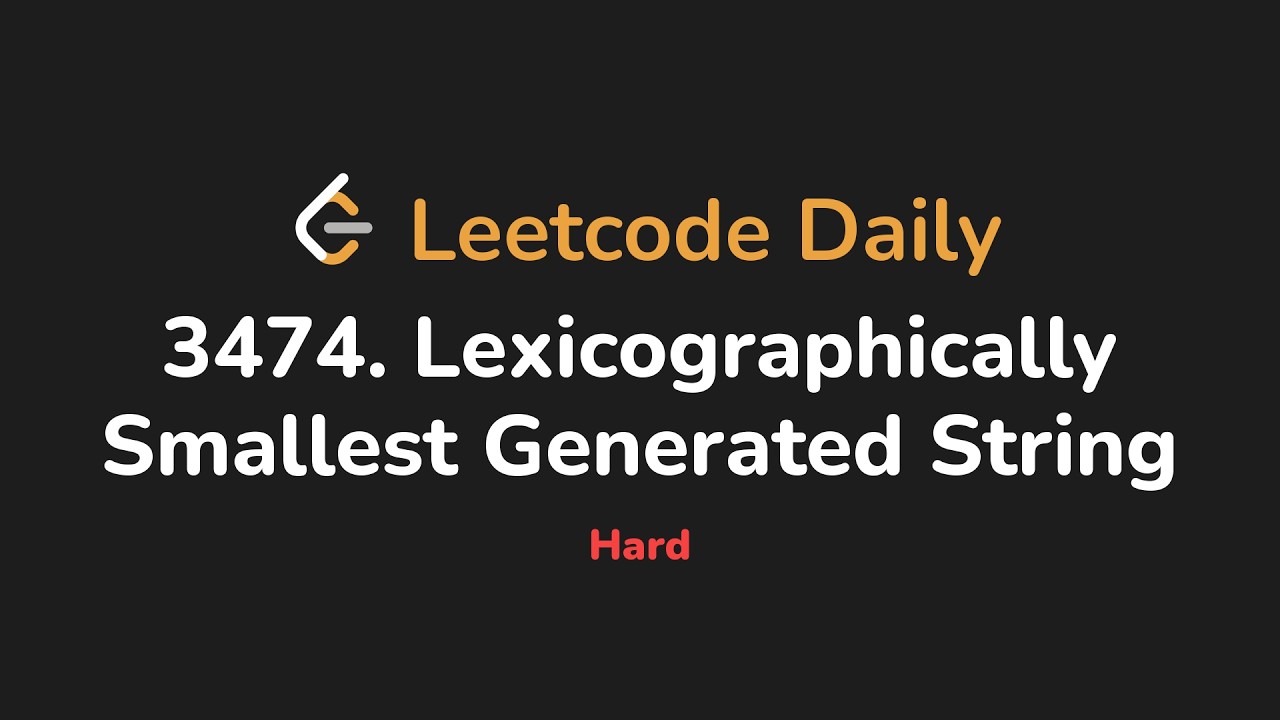 3474. Lexicographically Smallest Generated String | Leetcode Daily - Python