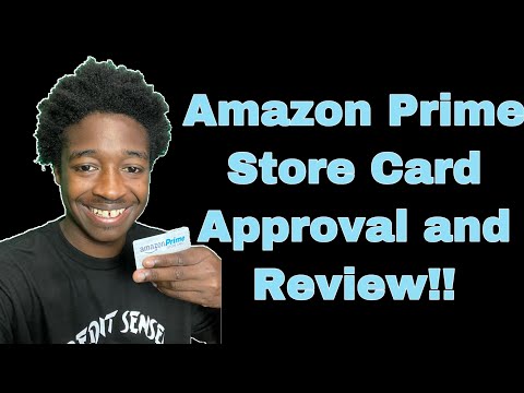Amazon Prime Store Credit card Issued by Synchrony bank Approval and Review!!