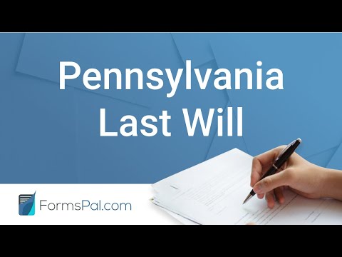 Pennsylvania Last Will and Testament - GUIDE