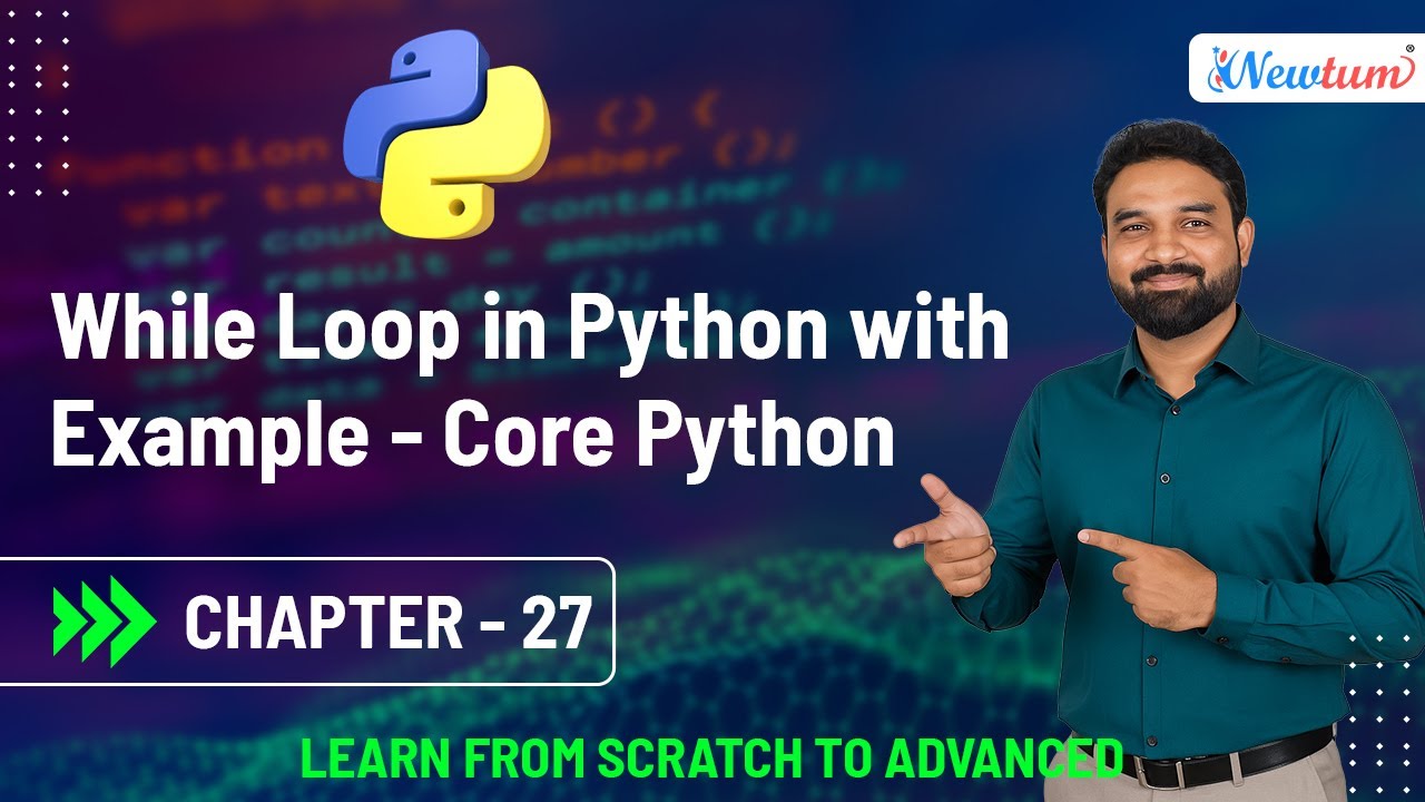 While Loop in Python with Example - Core Python | Chapter 27