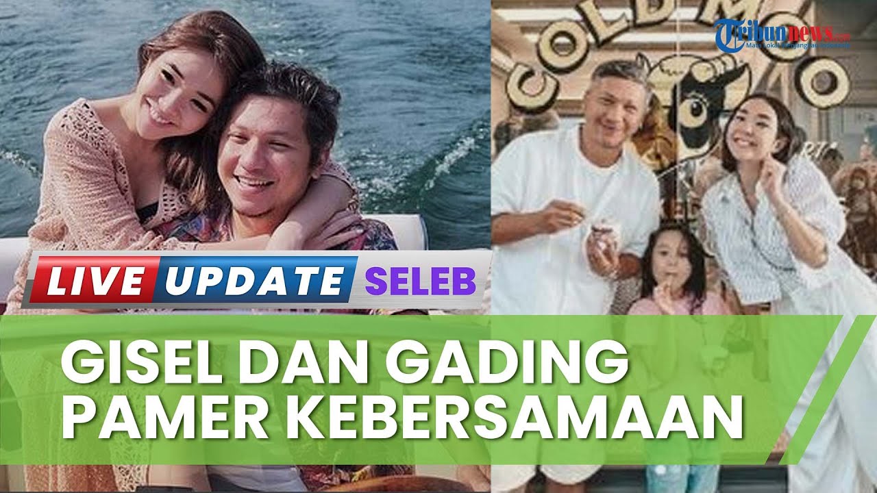 Kembali Mesra saat Jajan Es Krim, Gading Marten & Gisella Anastasia Didoakan Rujuk Balikan Yuk ...
