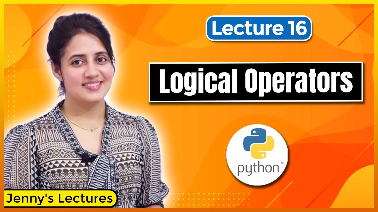 Operators in Python | Logical Operators | Python Tutorials for Beginners #lec16