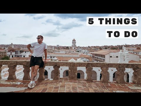 24 Hours in Sucre Bolivia I Central Market & San Felipe de Neri